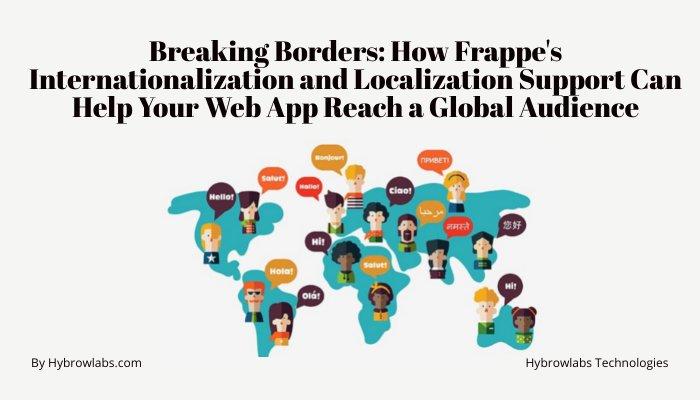 Breaking Borders: How Frappe's Internationalization and Localization ...