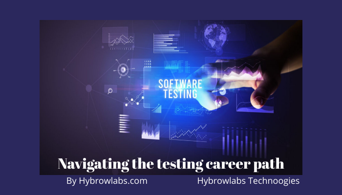 Navigating the testing career path: Opportunities, Challenges, and ...