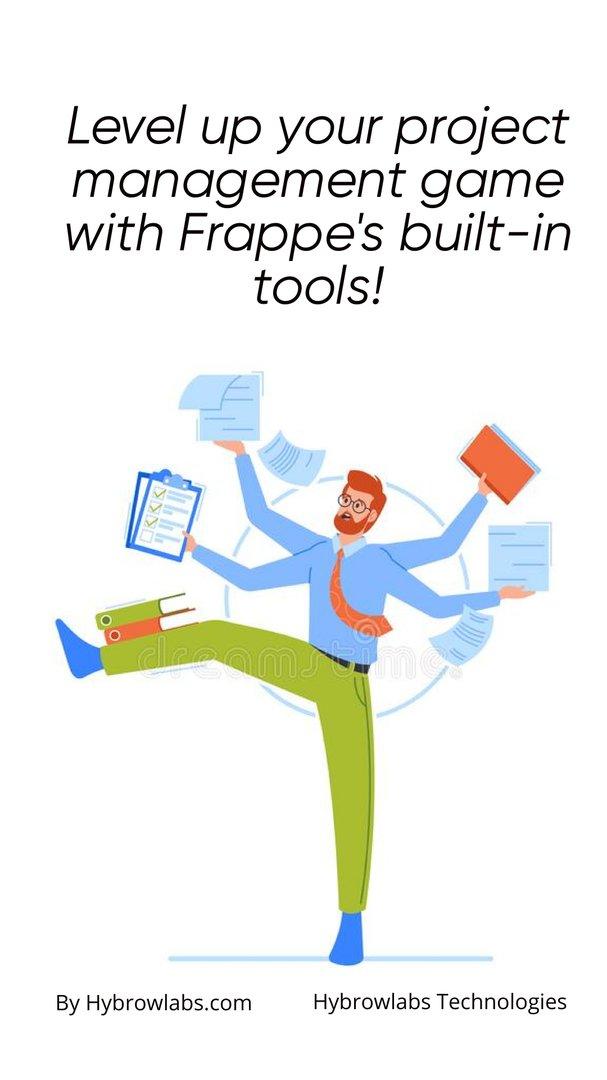 Improving project management with Frappe's built-in tools